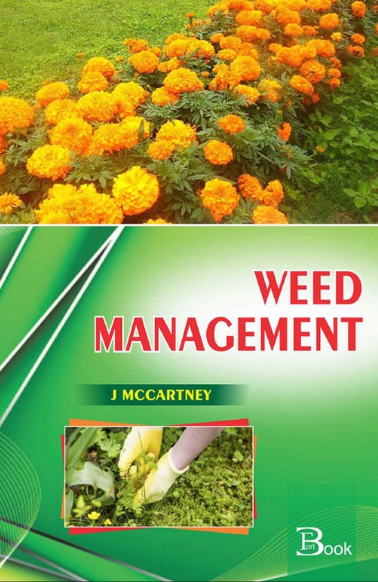 Weed Management (ebook), J McCartney | 9781839371707 | Boeken | bol