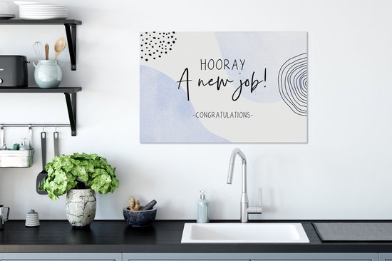 Canvas Schilderij Hooray, a new job! Congratulations - Quotes - Werk ...