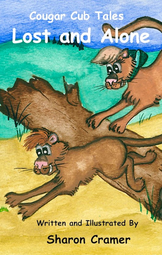 The Cougar Cub Tales 1 - Cougar Cub Tales: Lost and Alone (ebook ...