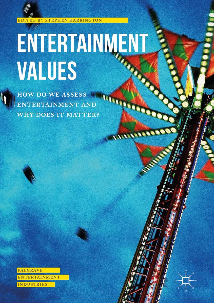 Palgrave Entertainment Industries - Entertainment Values (ebook ...