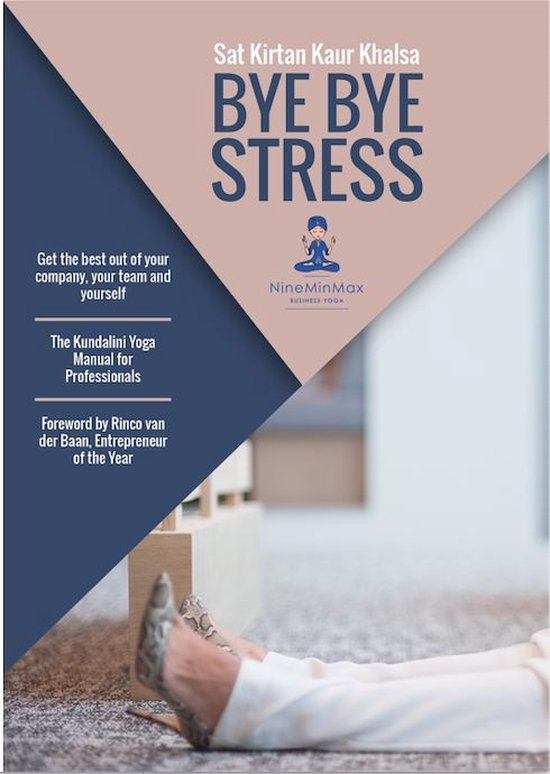 Bye Bye Stress - Bye Bye Stress (ebook), Sat Kirtan Kaur Khalsa ...
