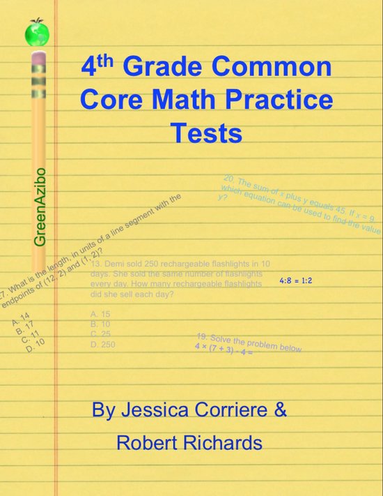 4th Grade Common Core Math Practice Tests ebook Jessica Corriere 4th Grade Common Core Math Practice Tests ebook Jessica Corriere