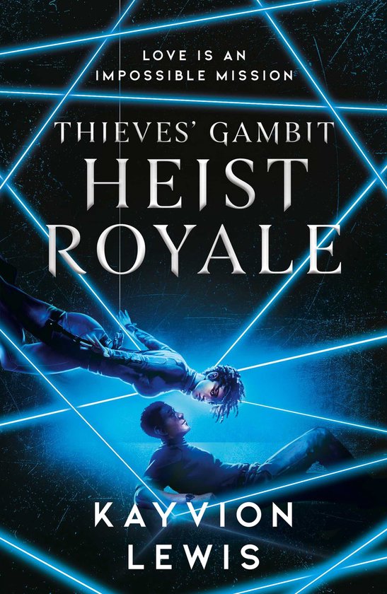 Thieves' Gambit- Heist Royale, Kayvion Lewis | 9781398526747 | Boeken | bol