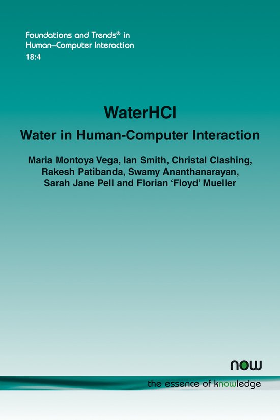 Foundations and Trends® in Human-Computer Interaction- WaterHCI, Maria ...
