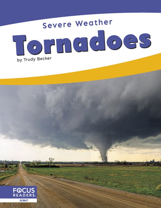 Severe Weather- Tornadoes, Trudy Becker | 9798889986300 | Boeken | bol