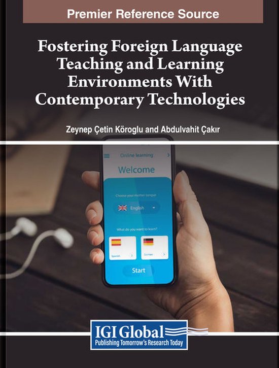 Fostering Foreign Language Teaching and Learning Environments With ...