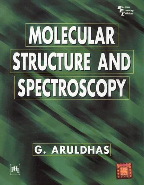 Molecular Structure and Spectroscopy | 9788120317499 | G. Aruldhas ...