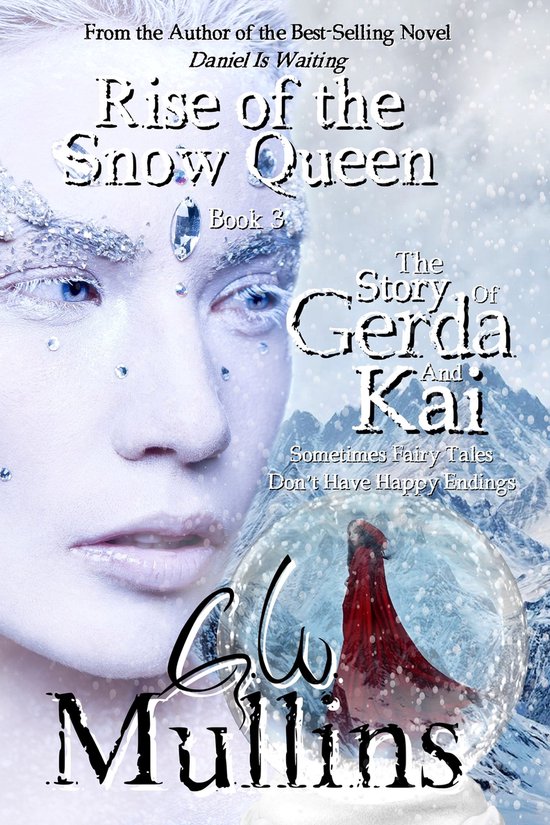 Rise Of The Snow Queen 3 - Rise Of The Snow Queen Book Three The Story Of Gerda And... | bol.com