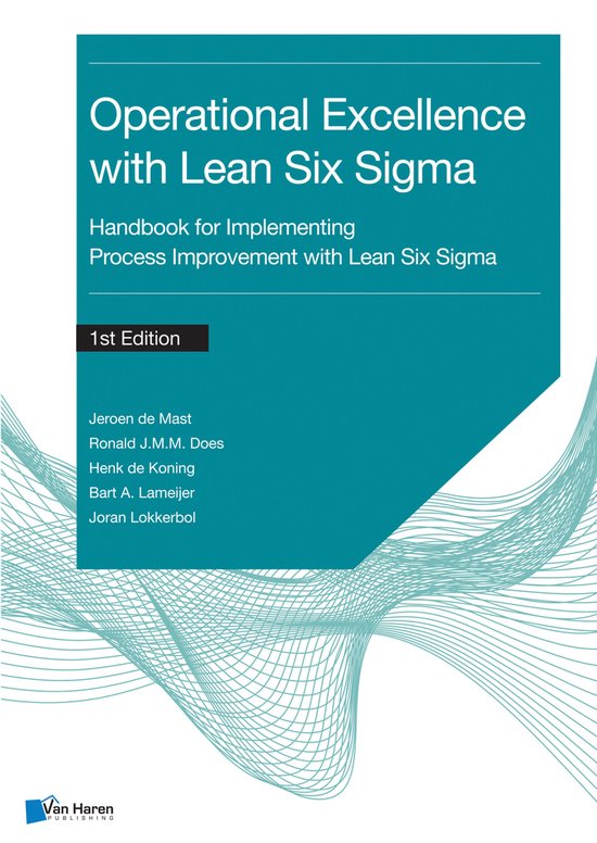 Operational Excellence with Lean Six Sigma | 9789401808293 | Ronald J.M ...