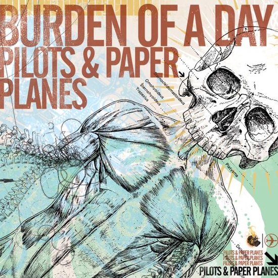 Pilots and Paper Planes, Burden Of A Day | Muziek | bol