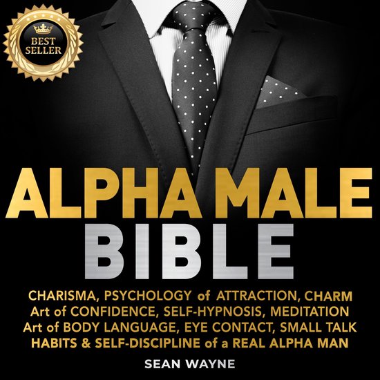 ALPHA MALE BIBLE, Sean Wayne | 9781662200342 | Boeken | bol