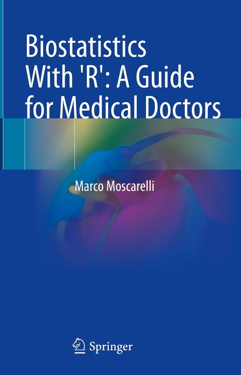Biostatistics With 'R': A Guide for Medical Doctors (ebook), Marco Moscarelli |... | bol.com
