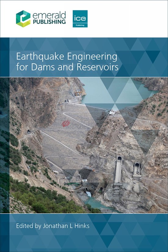 Earthquake Engineering for Dams and Reservoirs | 9780727766151 | Boeken | bol