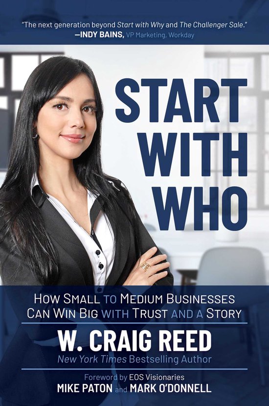 Start with Who | 9798888450567 | W. Craig Reed | Boeken | bol