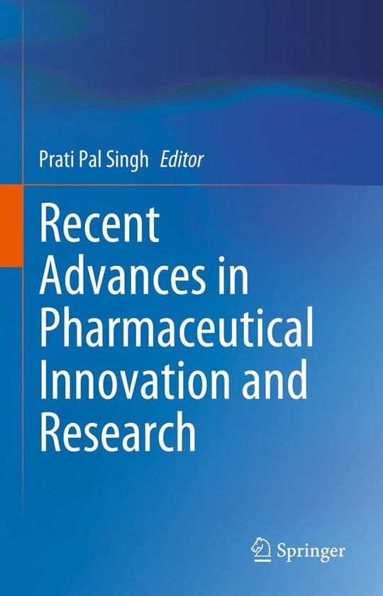 Recent Advances in Pharmaceutical Innovation and Research (ebook ...