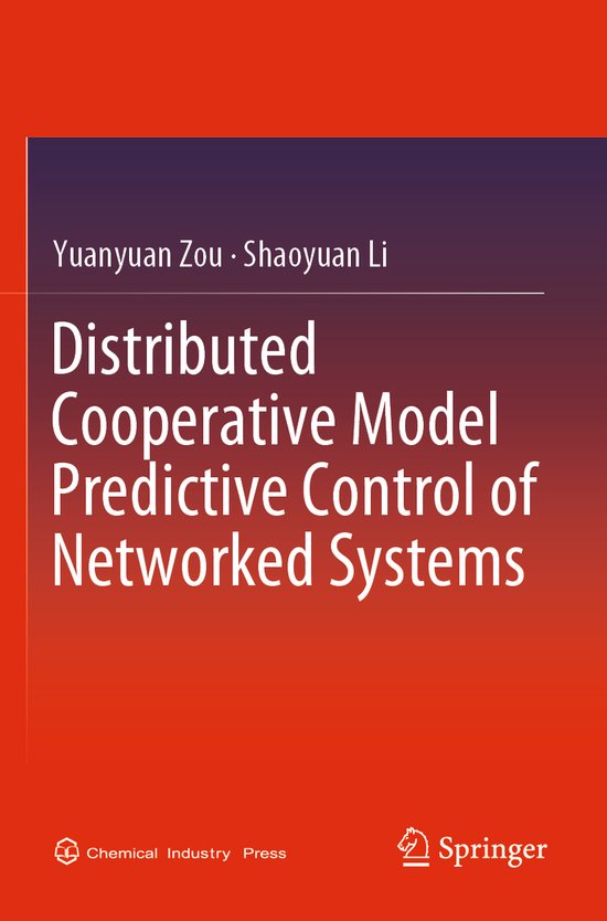 Distributed Cooperative Model Predictive Control of Networked Systems | 9789811960864... | bol