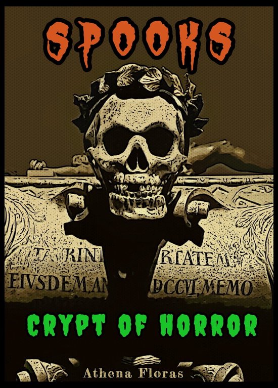 SPOOKS - Crypt of Horror (ebook), Athena Floras | 1230006827823 ...