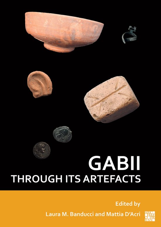 Gabii through its Artefacts | 9781803276045 | Boeken | bol