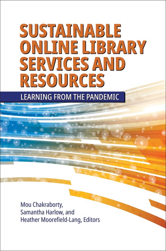 Sustainable Online Library Services and Resources (ebook ...