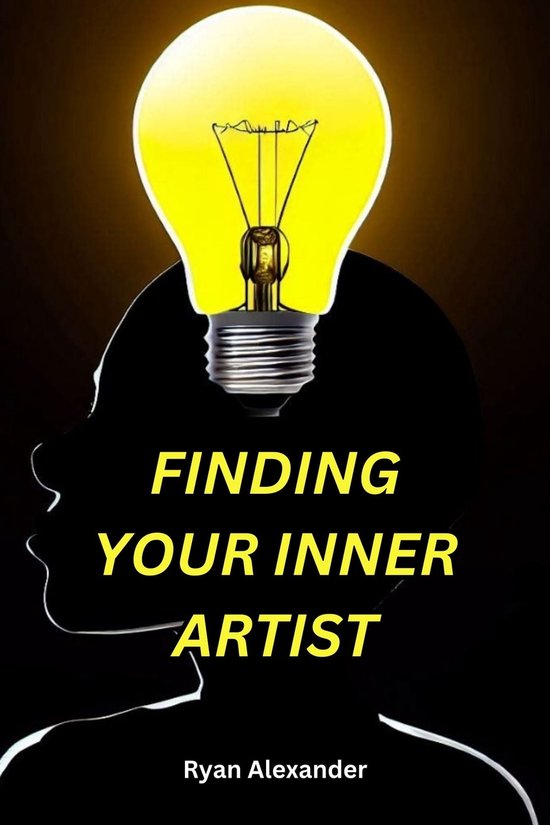 Finding Your Inner Artist: Unlock Your Creative Potential (ebook ...