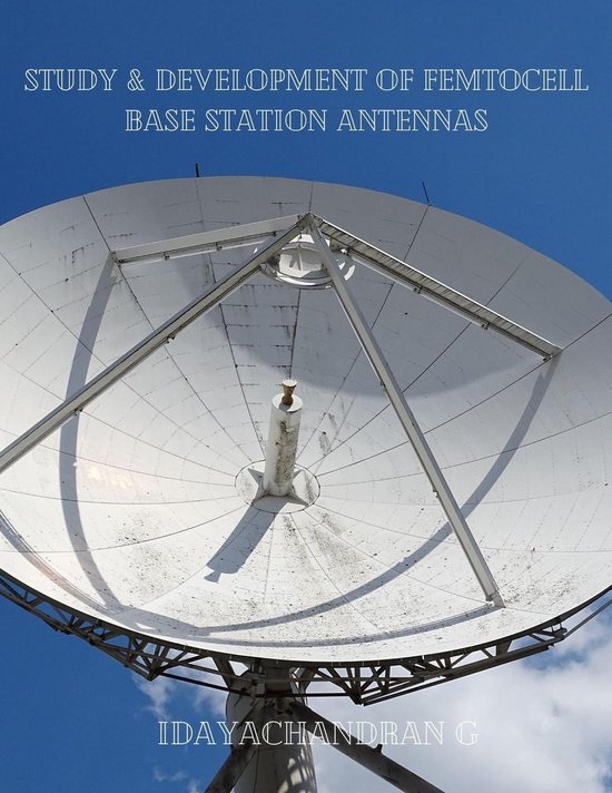 Study & Development of Femtocell Base Station Antennas (ebook ...