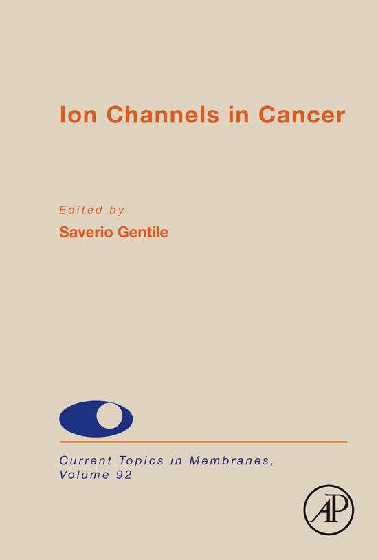 Ion Channels in Cancer (ebook), Saverio Gentile | 9780443188831 ...