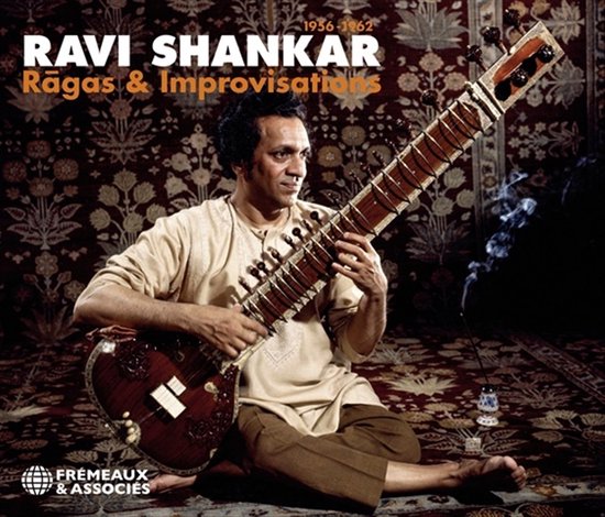 Ravi Shankar - Ragas & Improvisations 1956-1962 (2 CD), Ravi Shankar | Muziek | bol