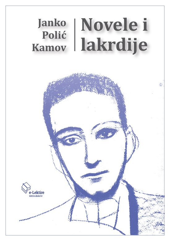 eLektire - Novele i lakrdije (ebook), Janko Polić Kamov | 9789533282930 ...