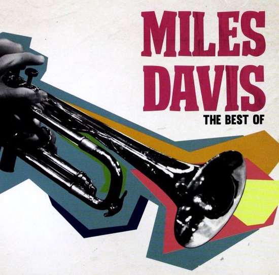 Miles Davis: The Best Of [CD], Miles Davis | Muziek | bol