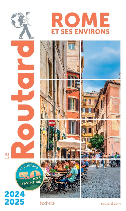 Guide du Routard Rome et ses environs 2024/25 (ebook), Collectif ...