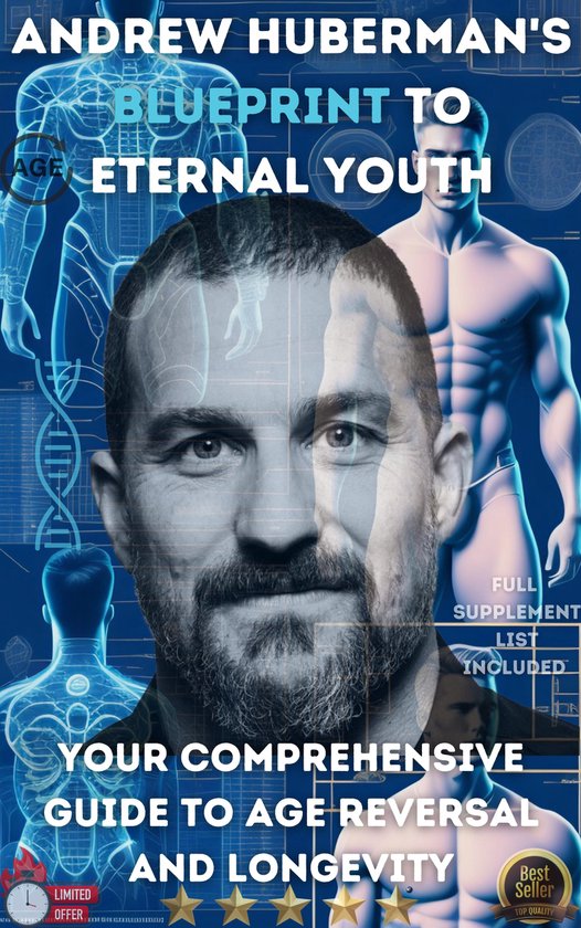 Andrew Huberman's Blueprint to Eternal Youth (ebook), Dr Zayden Zander ...