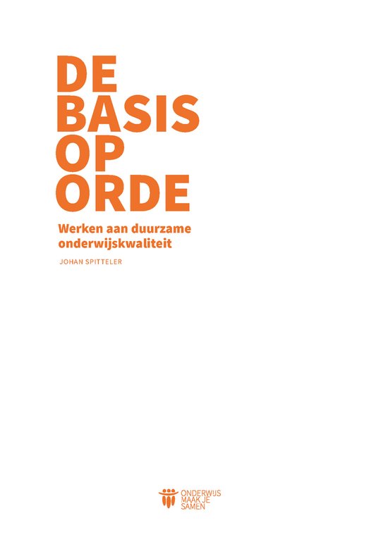 De basis op orde | 9789079336296 | Johan Spitteler | Boeken | bol