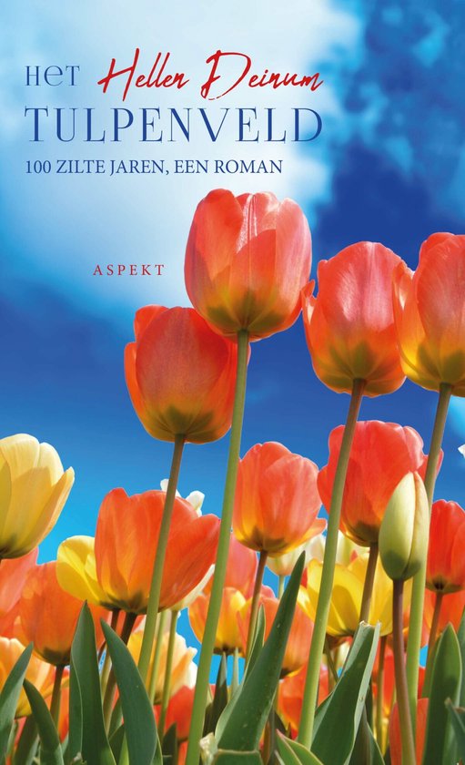 Het Tulpenveld, Hellen Deinum | 9789464240283 | Boeken | bol