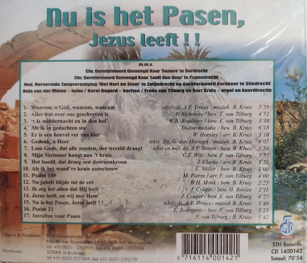 Nu is het Pasen, Jezus leeft !! / CD Koormuziek voor de lijdenstijd en ...