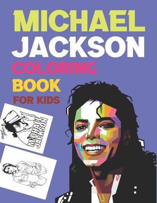 Michael Jackson Coloring Book For Kids, Emon Press | 9798570469556 ...