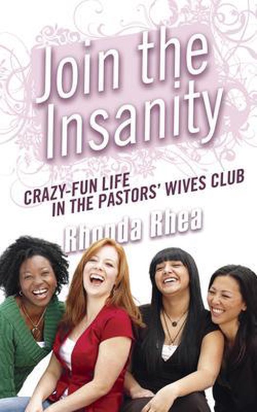 Join the Insanity | 9781596693975 | Rhonda Rhea | Boeken | bol.com