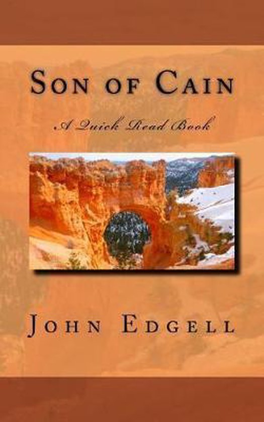 Son of Cain, John Edgell | 9781547074822 | Boeken | bol.com