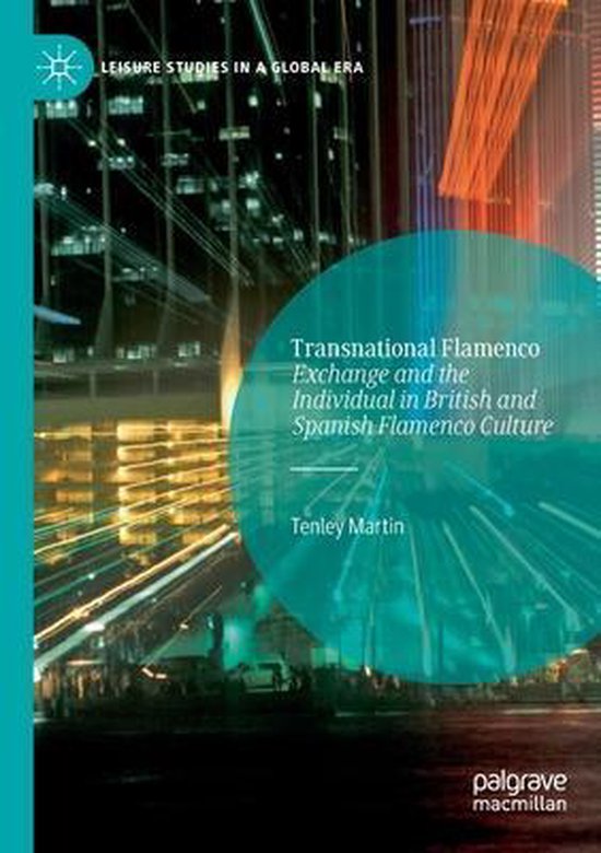 Transnational Flamenco | 9783030372019 | Tenley Martin | Boeken | bol.com