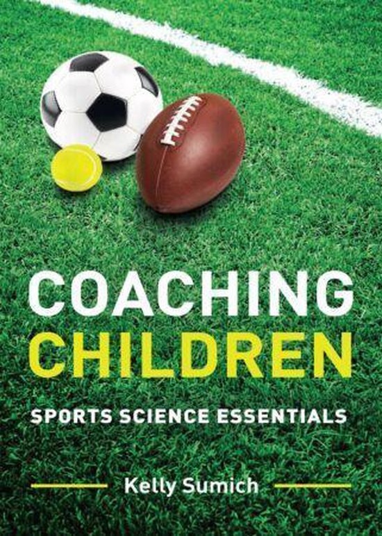 Coaching Children (ebook), Kelly Sumich | 9781742863306 | Boeken | bol.com