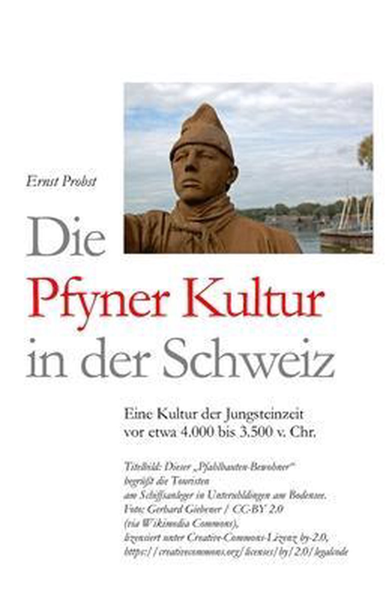 Bücher Von Ernst Probst Über Die Steinzeit-Die Pfyner Kultur in der ...