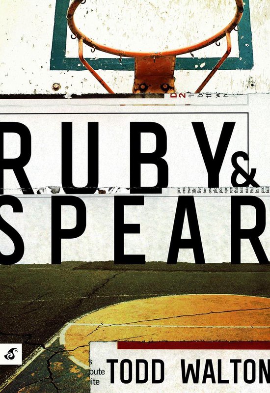 Ruby & Spear (ebook), Todd Walton | 9780985035563 | Boeken | bol