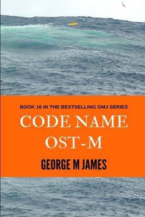 code-name-ost-m-george-m-james-9781522784814-boeken-bol