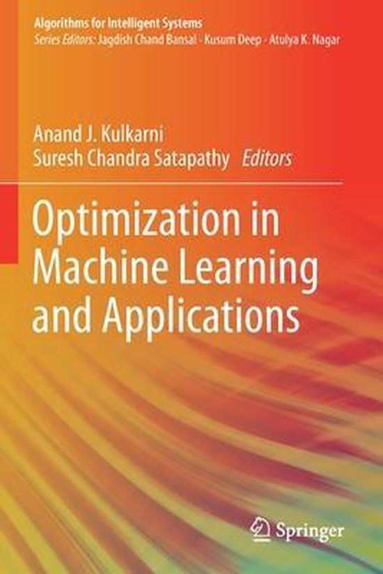 Optimization in Machine Learning and Applications | 9789811509964 ...