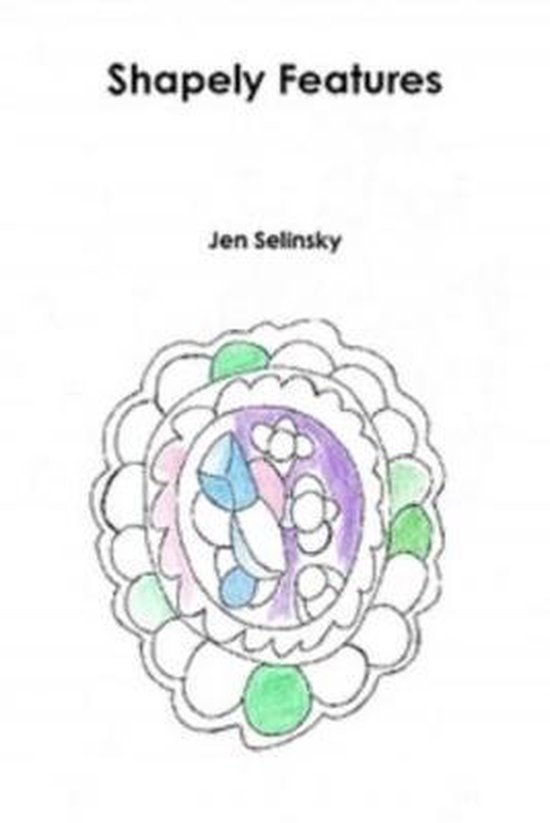 Shapely Features, Jen Selinsky | 9798640361032 | Boeken | bol.com