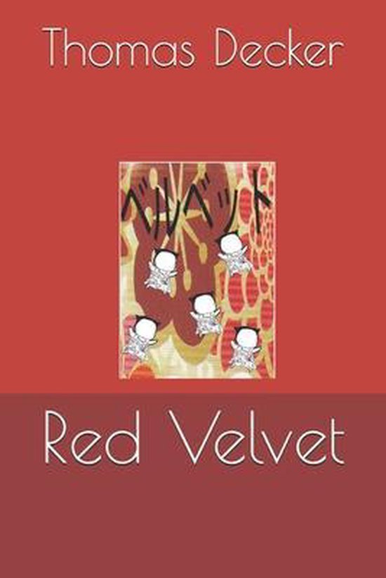 Red Velvet, Thomas Decker | 9781703150322 | Boeken | bol.com