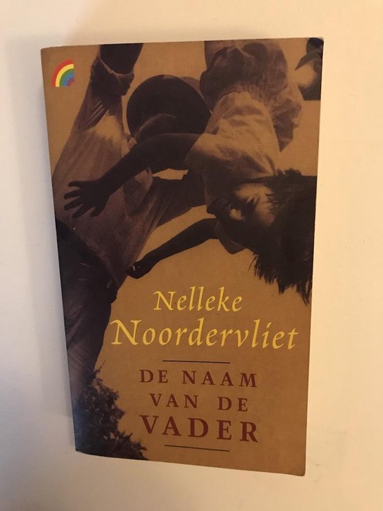 Naam Van De Vader, Nelleke Noordervliet | 9789041710604 | Boeken | bol.com