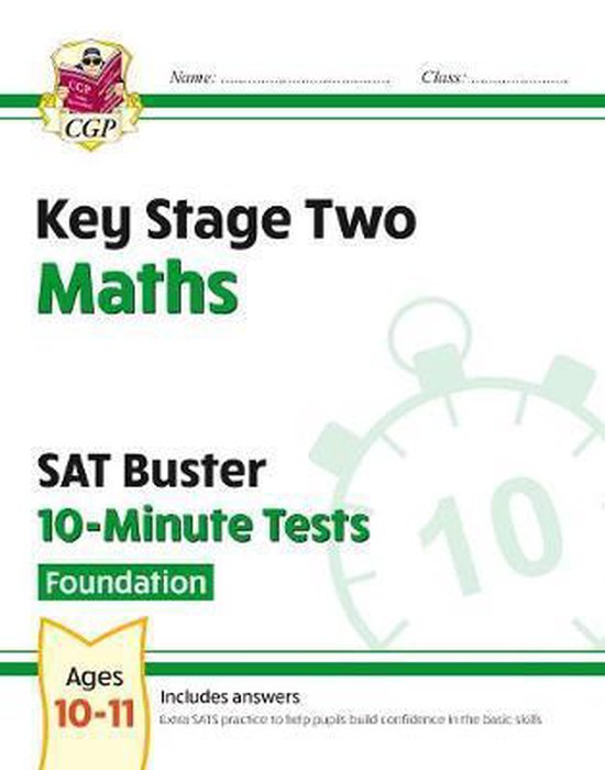 KS2 Maths SAT Buster 10-Minute Tests - Foundation (for the 2023 tests ...