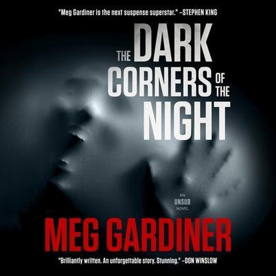 The Unsub Series Lib/E, 3-The Dark Corners of the Night Lib/E, Meg ...