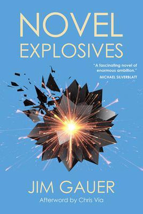 Novel Explosives, Jim Gauer | 9781953409027 | Boeken | bol.com