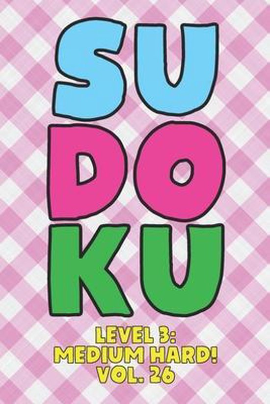Sudoku Level 3, Sophia Numerik | 9798576718436 | Boeken | bol.com